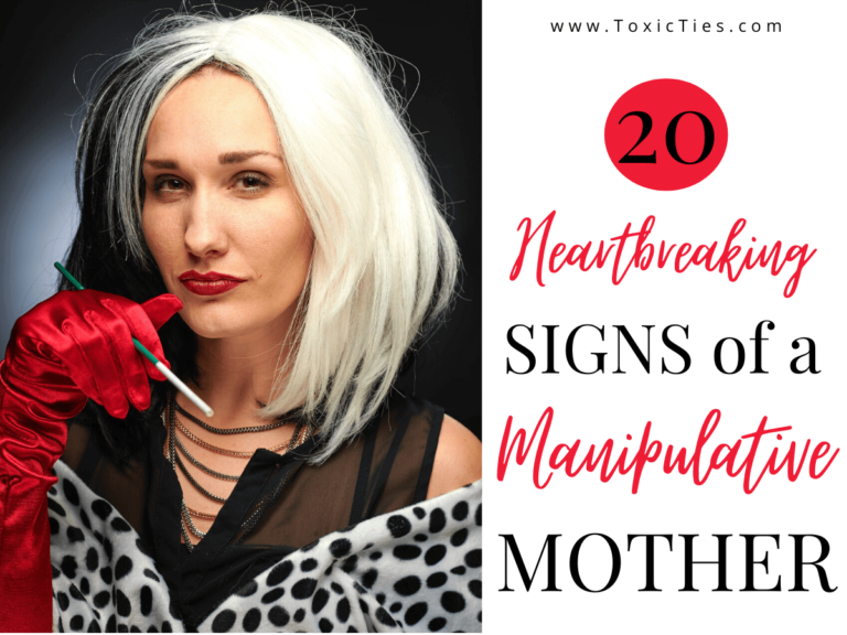 20 Heartbreaking Signs of a Manipulative Mother - Toxic Ties