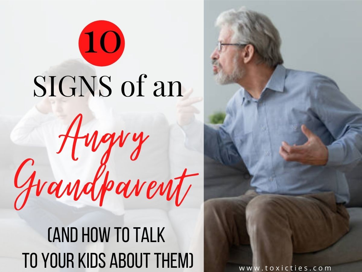 10 Signs Of an Angry Grandparent (And How to Talk to Your Kids About It)