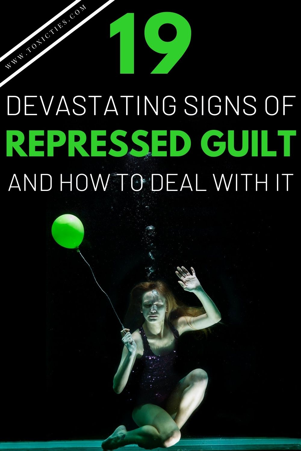 19 Signs of Guilt and How to Deal With It - Toxic Ties
