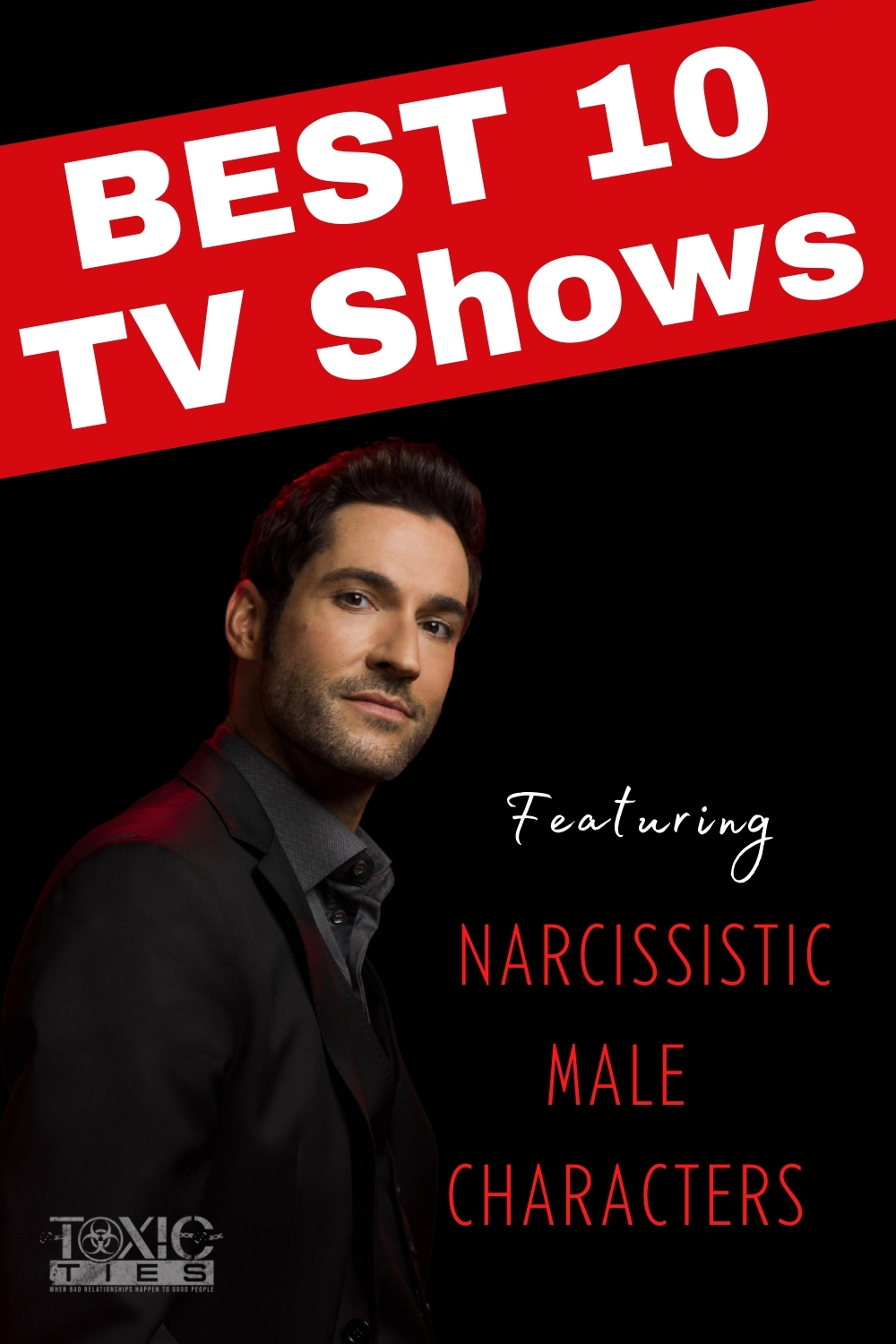 Top 10 TV Shows Featuring Narcissistic Male Characters - Toxic Ties