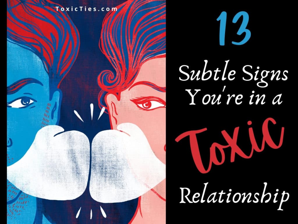 7 Signs You're In a Toxic Trauma Bond Relationship - Toxic Ties