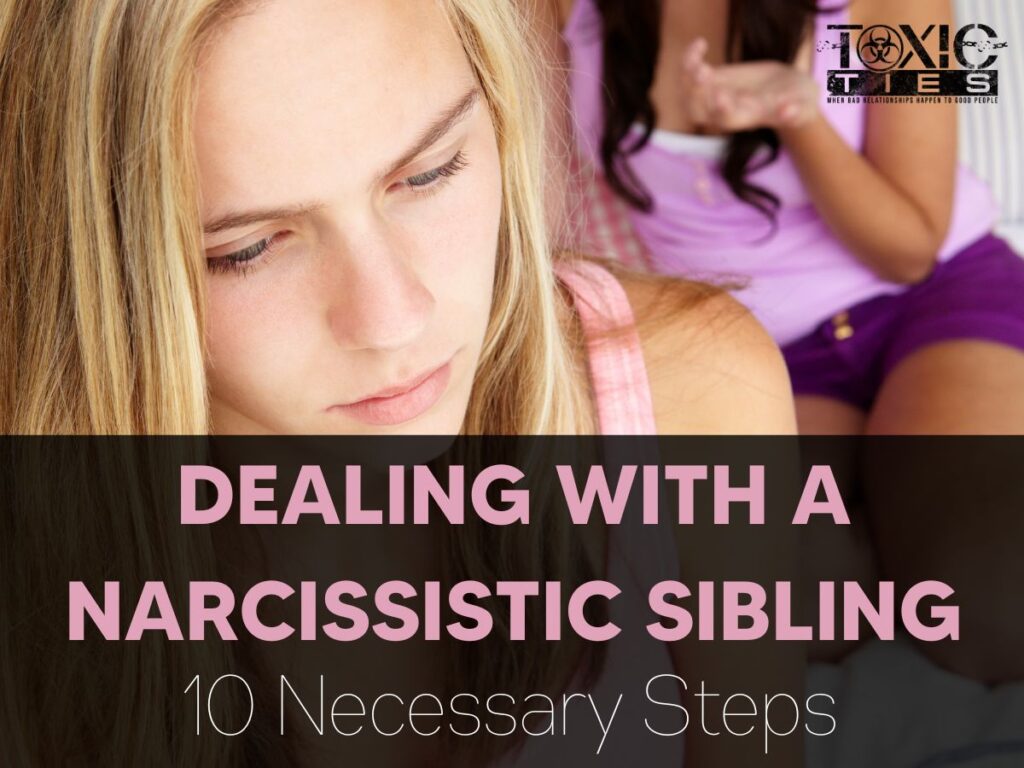 10 Signs You Have a Narcissistic Sibling - Toxic Ties